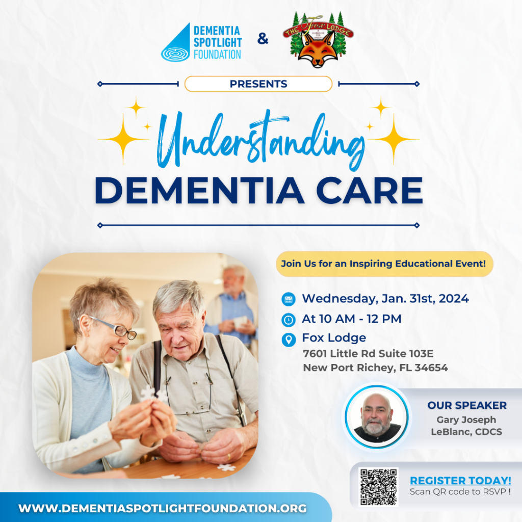 Understanding Dementia Care @ The Fox Lodge - Dementia Spotlight Foundation